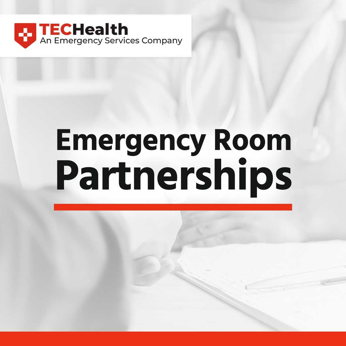Start Your Emergency Room Partnership With TECHealth